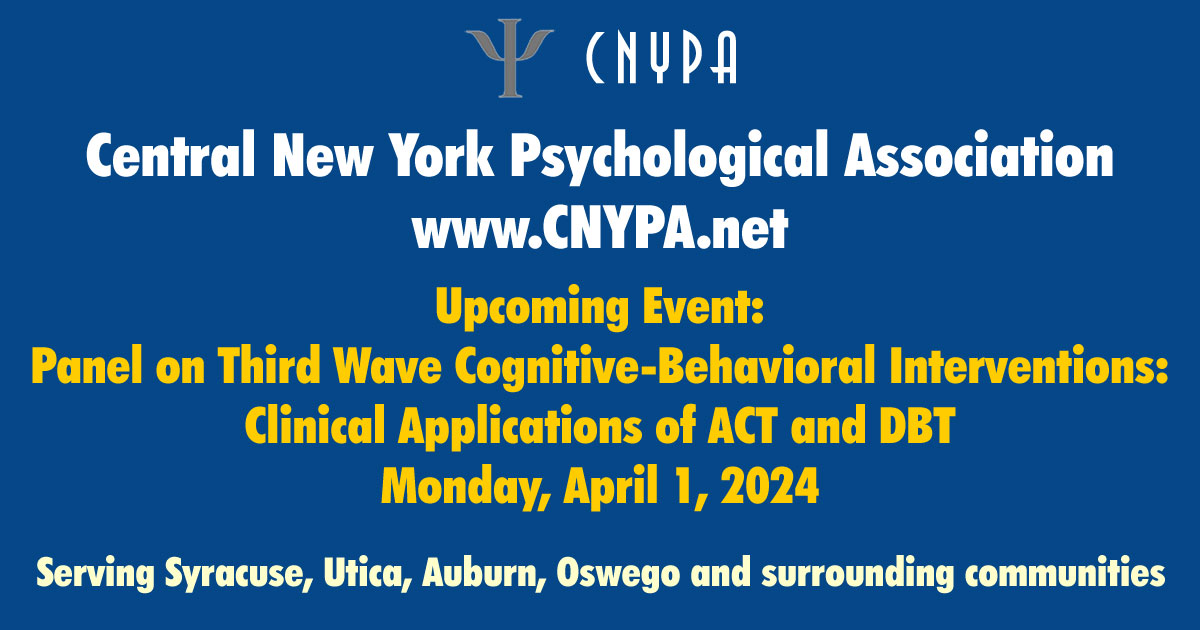 Dinner/Workshop | Panel on Third Wave Cognitive-Behavioral ...